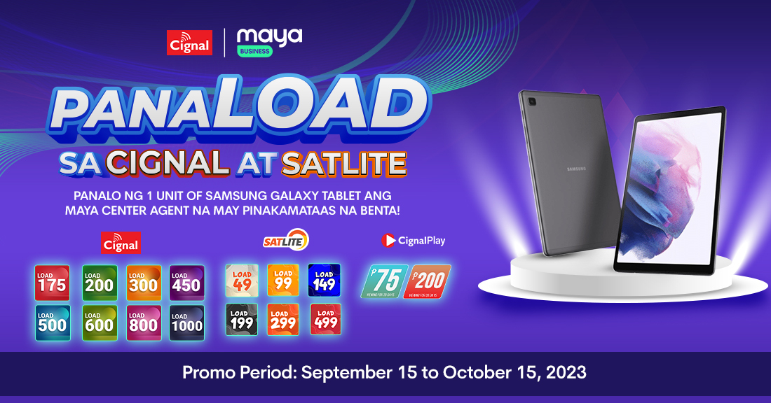 Maya Center Agent Promo | PANALOAD sa Cignal at Satlite!